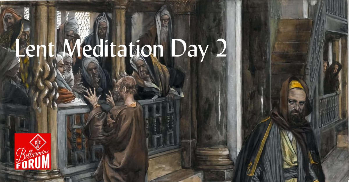 Lent Day 2: First Thursday in Lent — The Preliminaries of the Passion ...