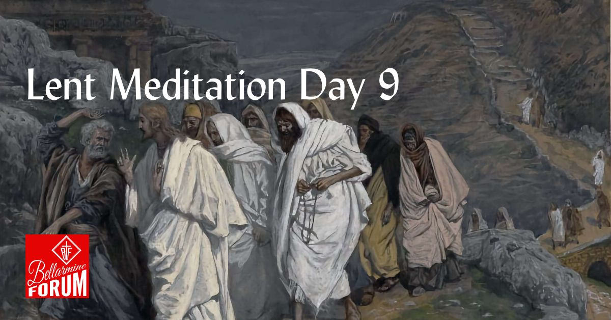 Lent Day 9: Thursday after the First Sunday in Lent — On the Road to ...