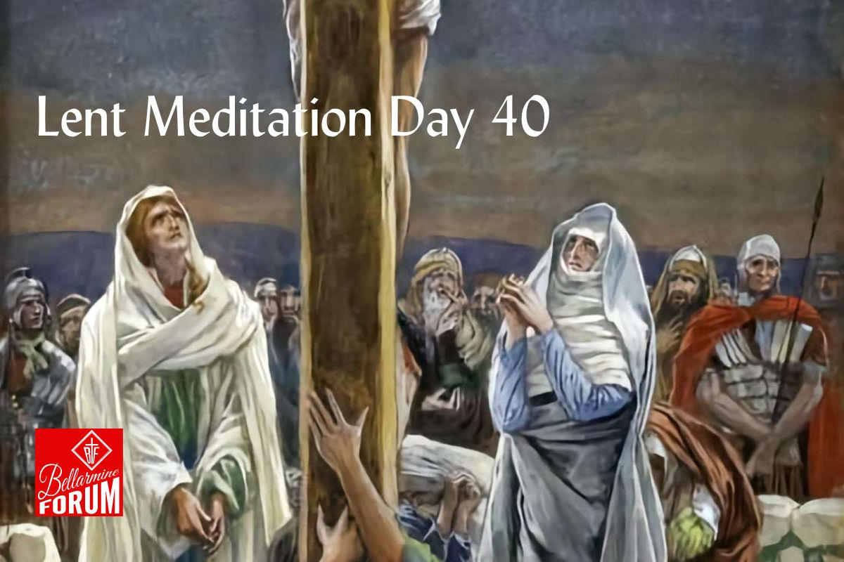 Lent Day 40: The Sixth Sunday in Lent — Jesus Commends His Disciples to ...