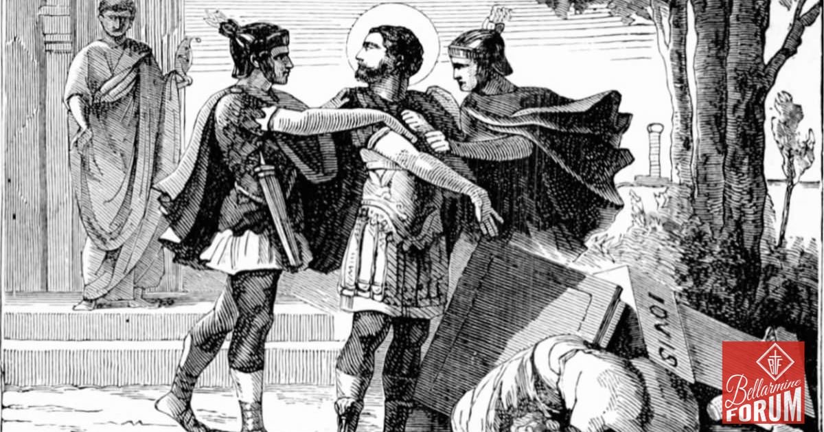 JULY 21 - ST. VICTOR, MARTYR. - The Bellarmine Forum