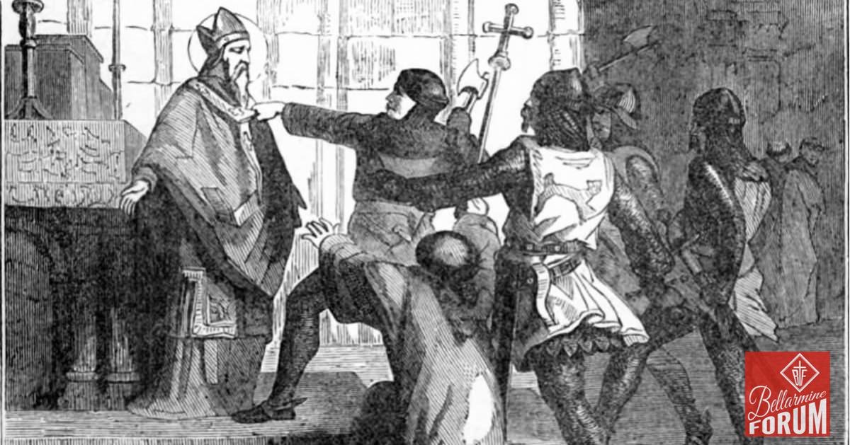 DECEMBER 29, 2025 - ST. THOMAS OF CANTERBURY. - The Bellarmine Forum