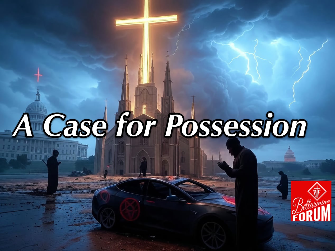 A Case for Possession - The Bellarmine Forum